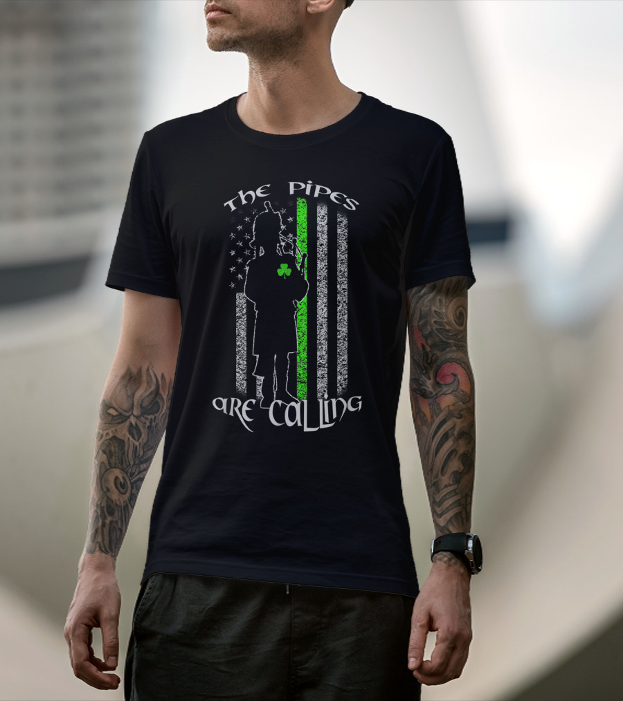 The Pipes Are Calling Saint Patrick's Day Bagpipe Silhouette And Shamrock Flag T-Shirt