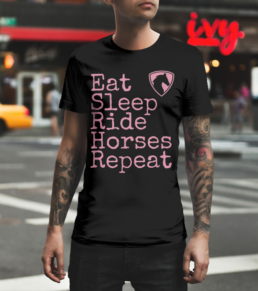 Eat Sleep Ride Horses Repeat Funny Horse Lover T-Shirt