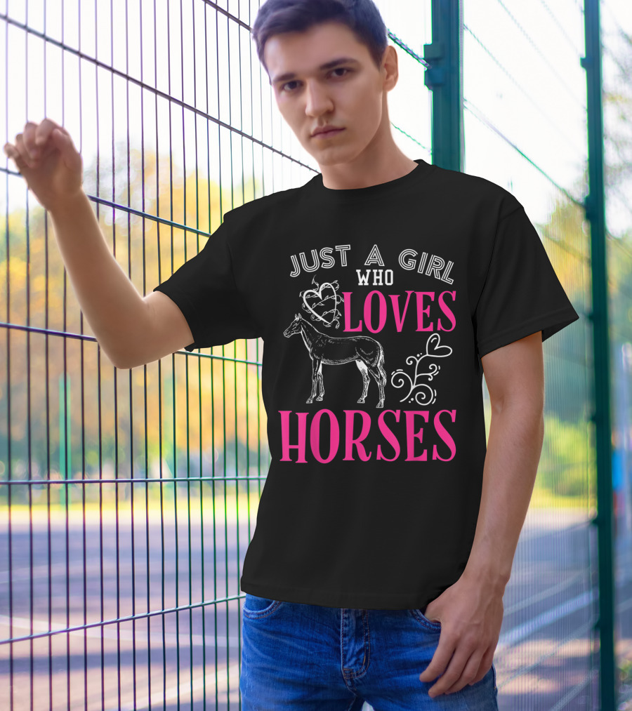 Just A Girl Who Loves Horses Barn Horse School T-Shirt