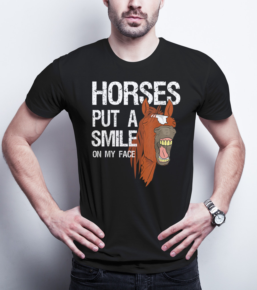 Horses Put A Smile On My Face Girls Horse Lover Rider Equestrian T-Shirt