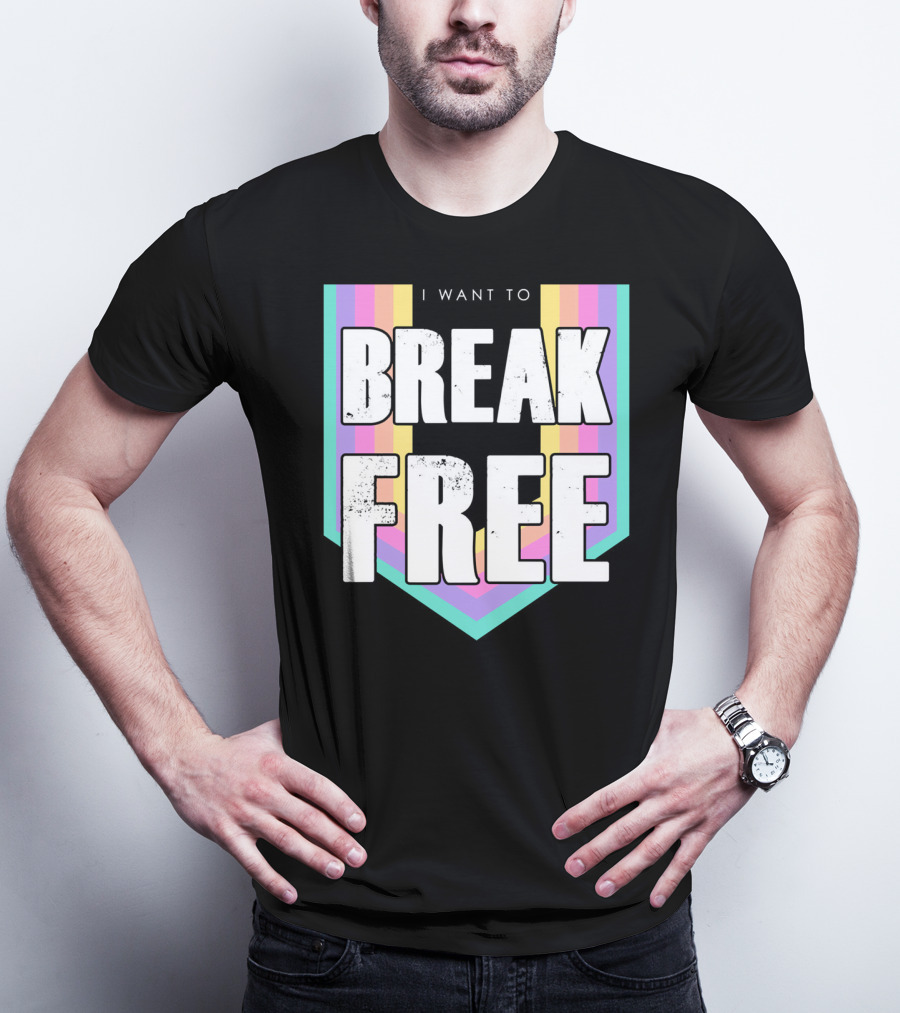 I Want To Break Free Classic Rock Music Retro Style Rainbow Stripes T-Shirt