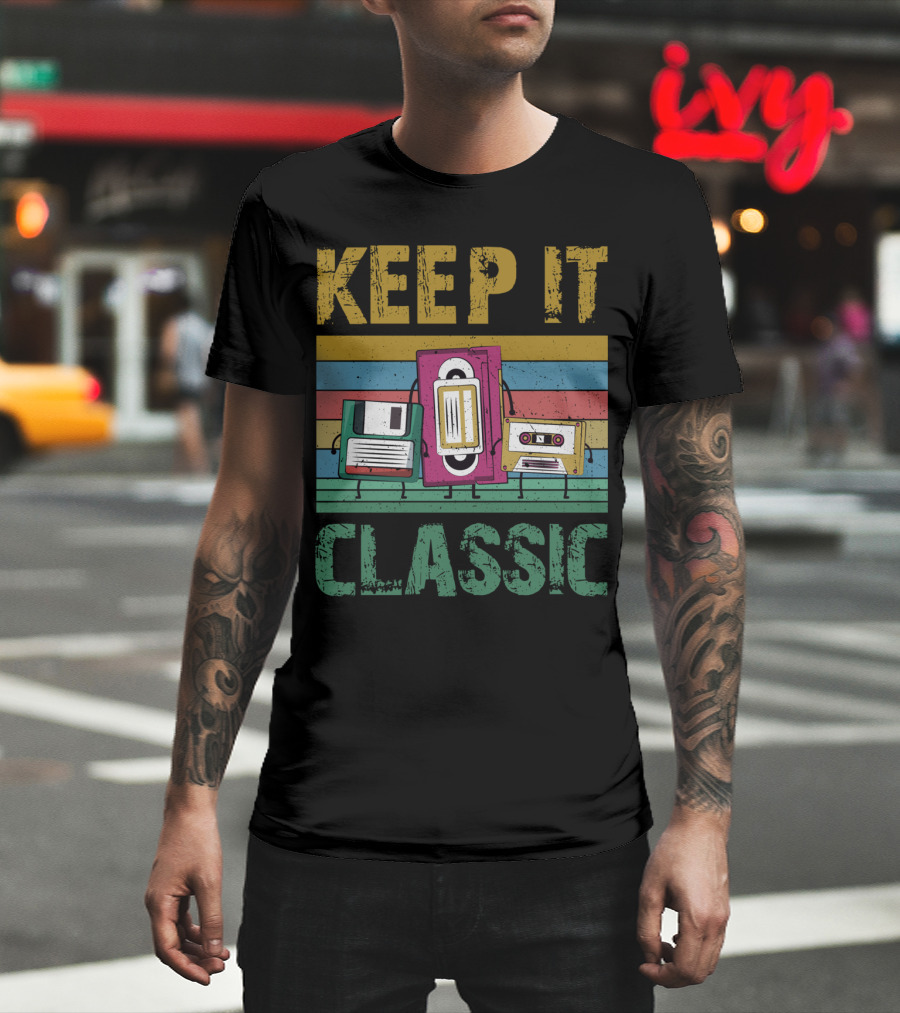 Keep It Classic 90s Throwback Old Technology Cassette VHS Diskette Fun Retro Vibes T-Shirt