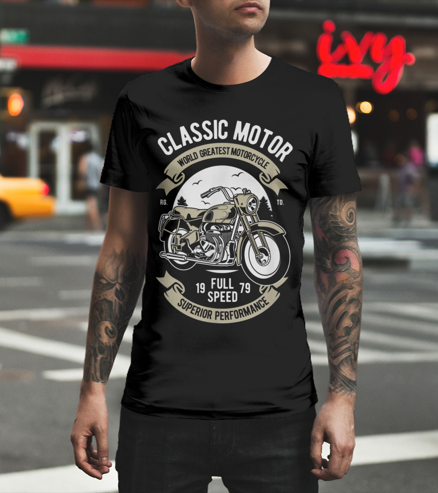 CLASSIC MOTOR WORLD GREATEST MOTORCYCLE FULL SPEED 1979 SUPERIOR PERFORMANCE MEN'S BIKER MOTORCYCLE BIKE T-Shirt