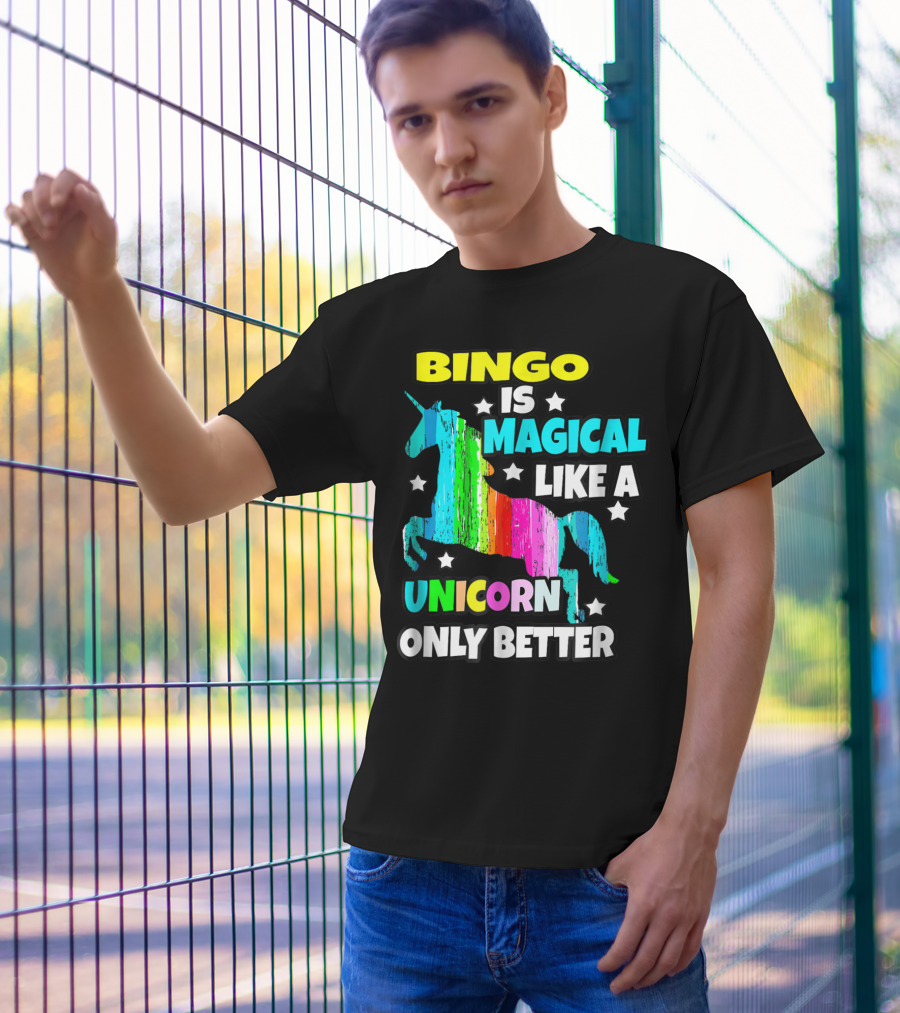 Bingo Is Magical Like A Unicorn Only Better Rainbow Stars T-Shirt