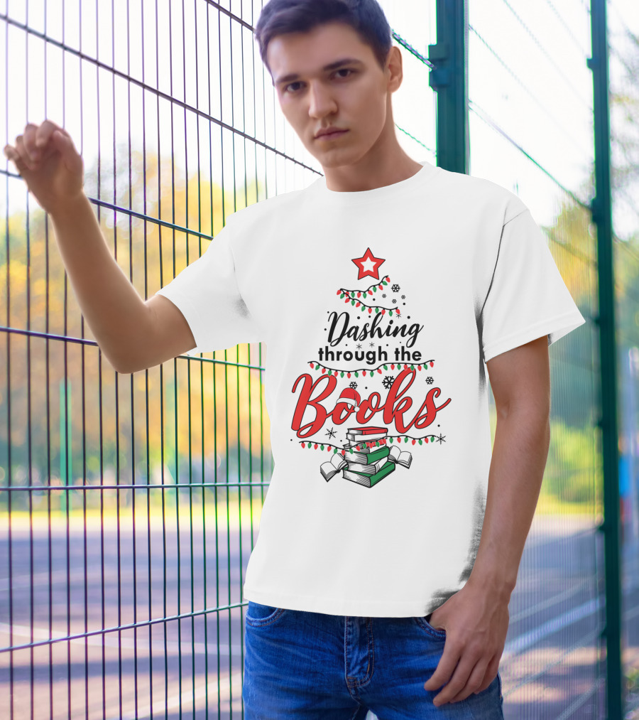 Dashing Through The Books Christmas Tree With Stack Of Books And Santa Hat T-Shirt