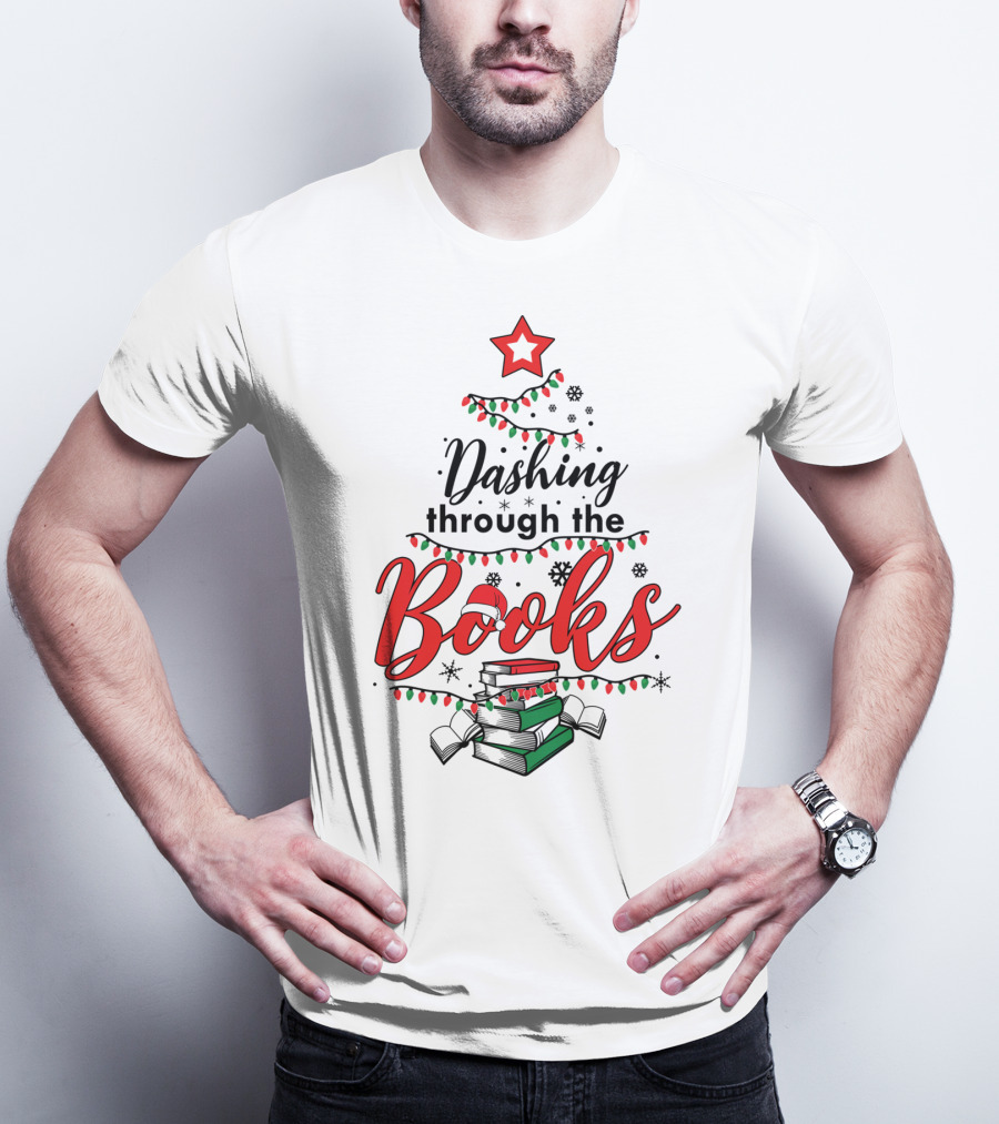 Dashing Through The Books Christmas Tree With Stack Of Books And Santa Hat T-Shirt