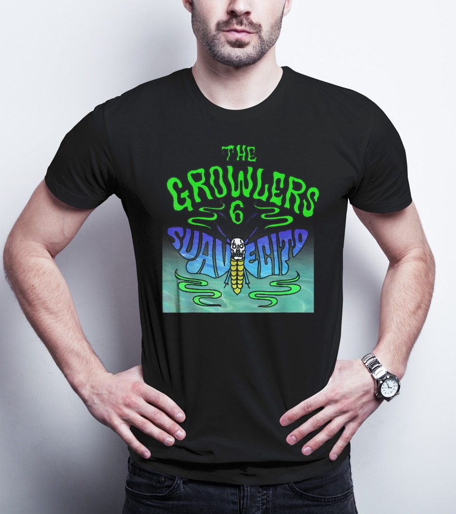 The Growlers 6 Suavecita T-Shirt