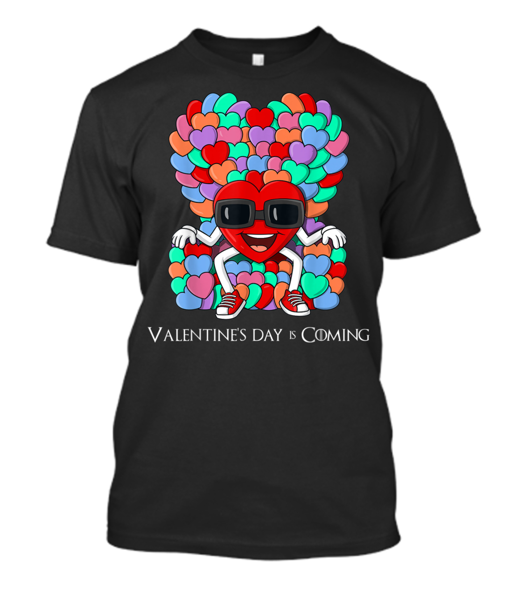 Valentine's Day Is Coming Hearts Throne T-Shirt