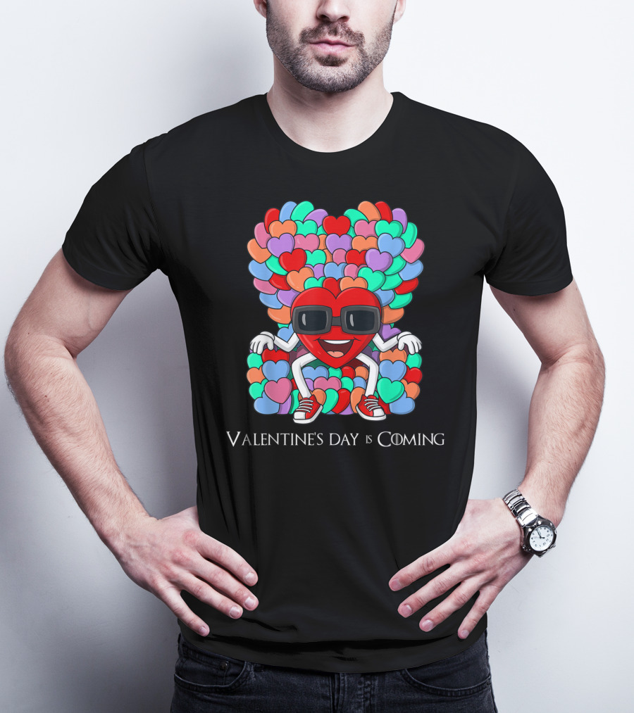 Valentine's Day Is Coming Hearts Throne T-Shirt