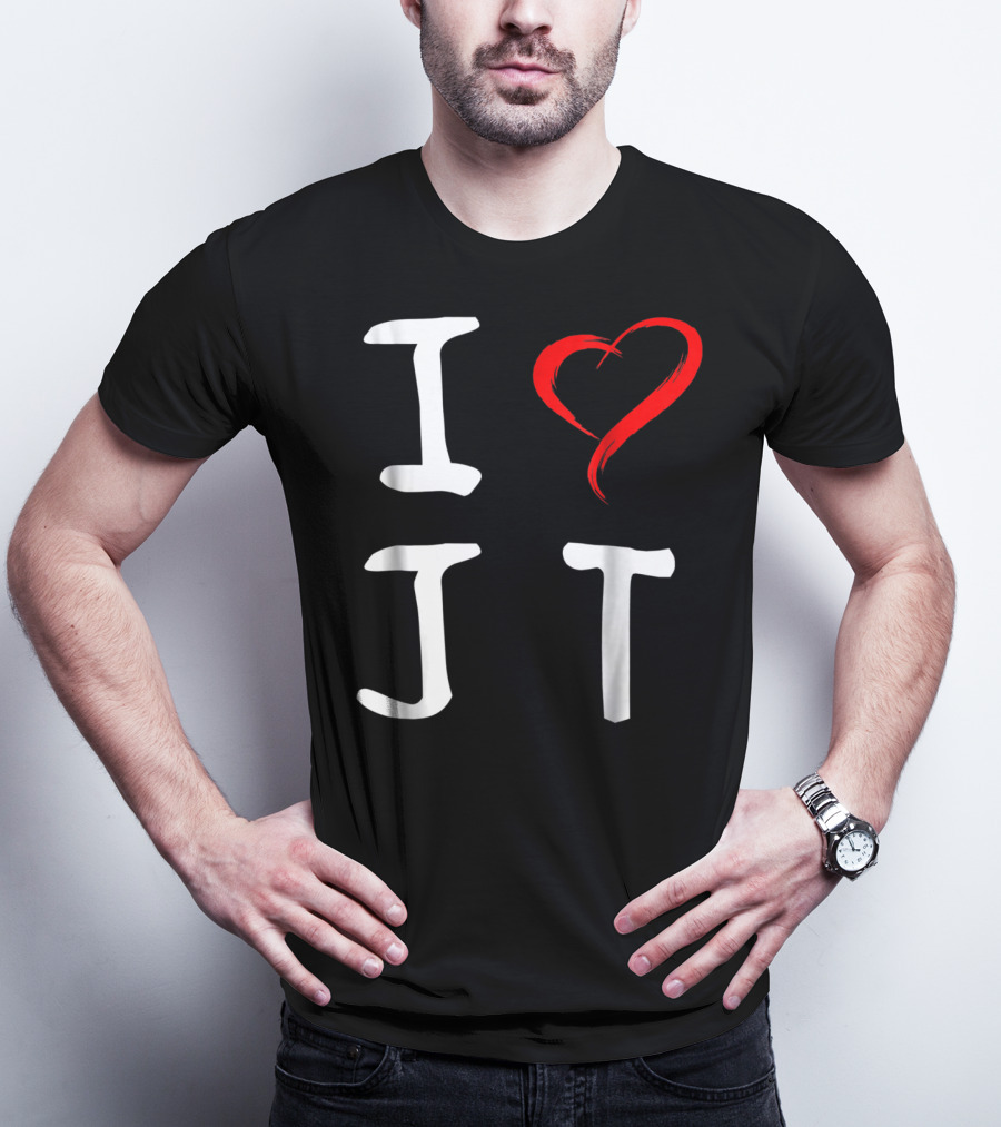 I Love JT Heart Funny JT T-Shirt