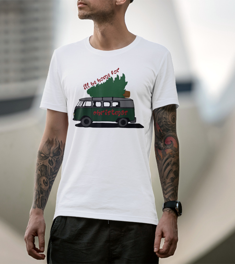 I'll Be Home For Christmas Van With Green Tree T-Shirt