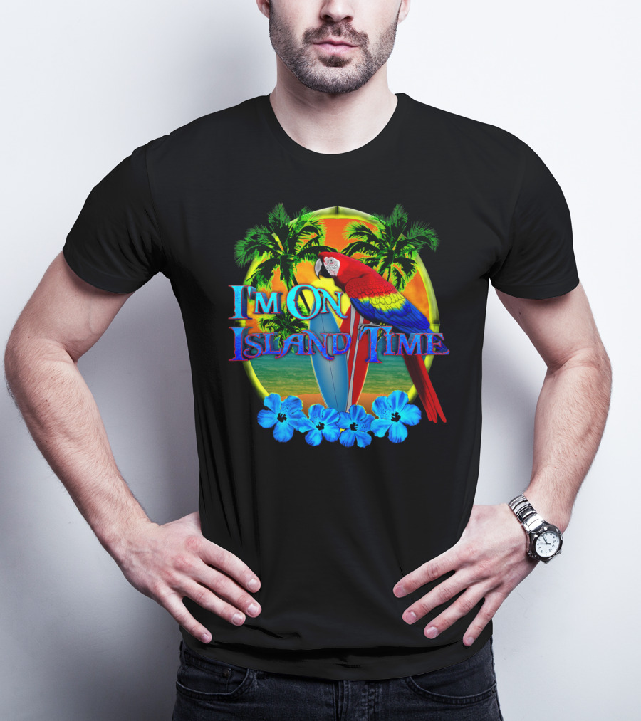 I'm On Island Time Parrot With Surfboards And Palm Trees Tropical Beach T-Shirt