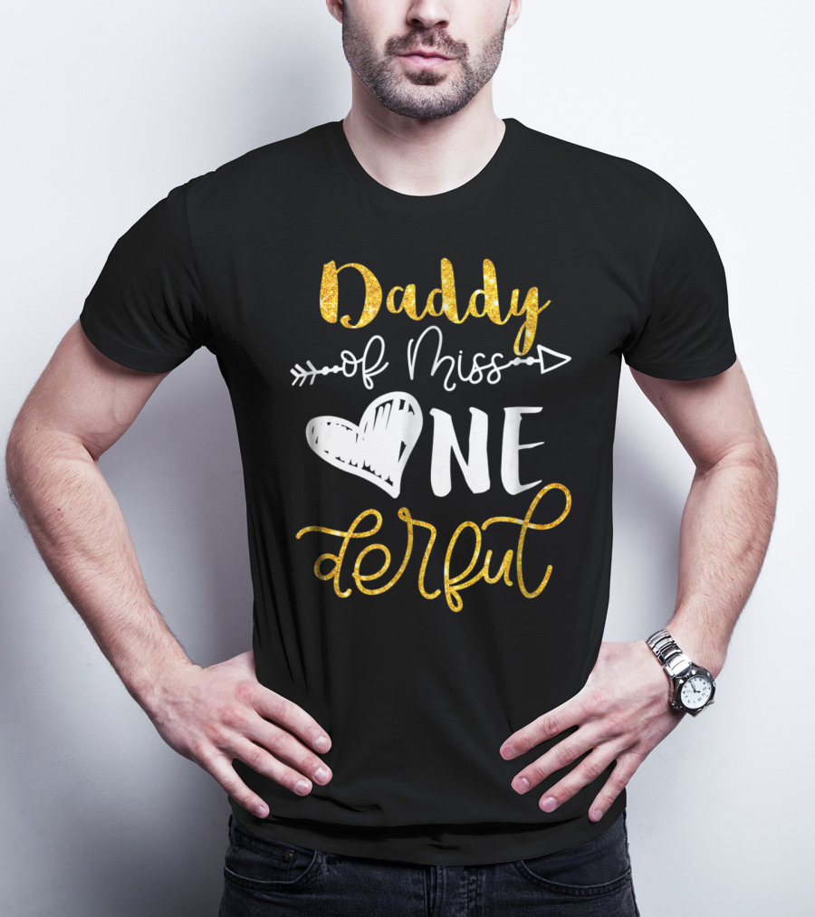 Daddy Of Miss Onederful Cute Dad 1st Birthday T-Shirt