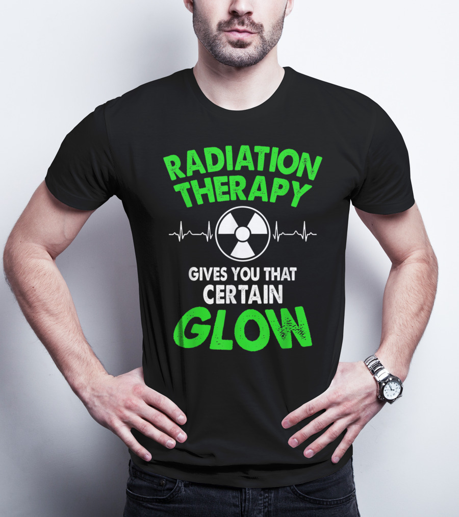 Radiation Therapy Gives You That Certain Glow Radioactive Symbol Heartbeat Lines T-Shirt