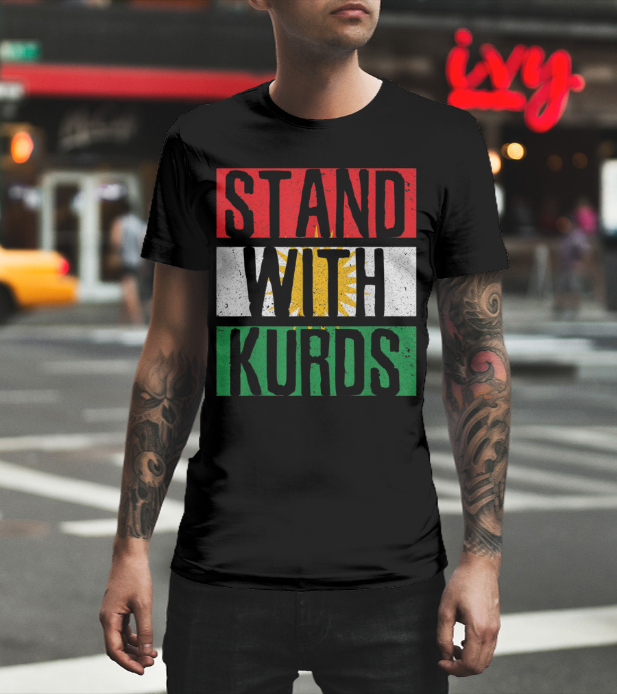 Stand With Kurds Free Kurdistan Kurdish Flag Colors T-Shirt
