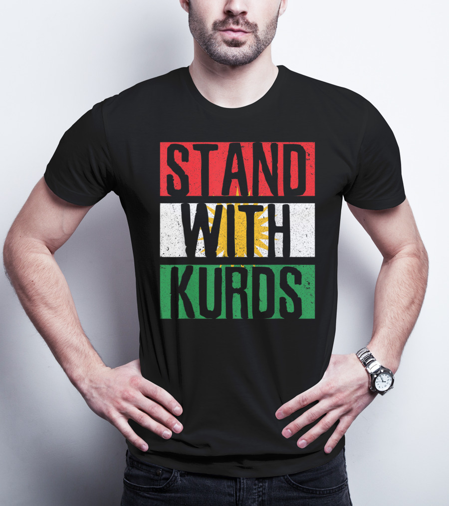 Stand With Kurds Free Kurdistan Kurdish Flag Colors T-Shirt