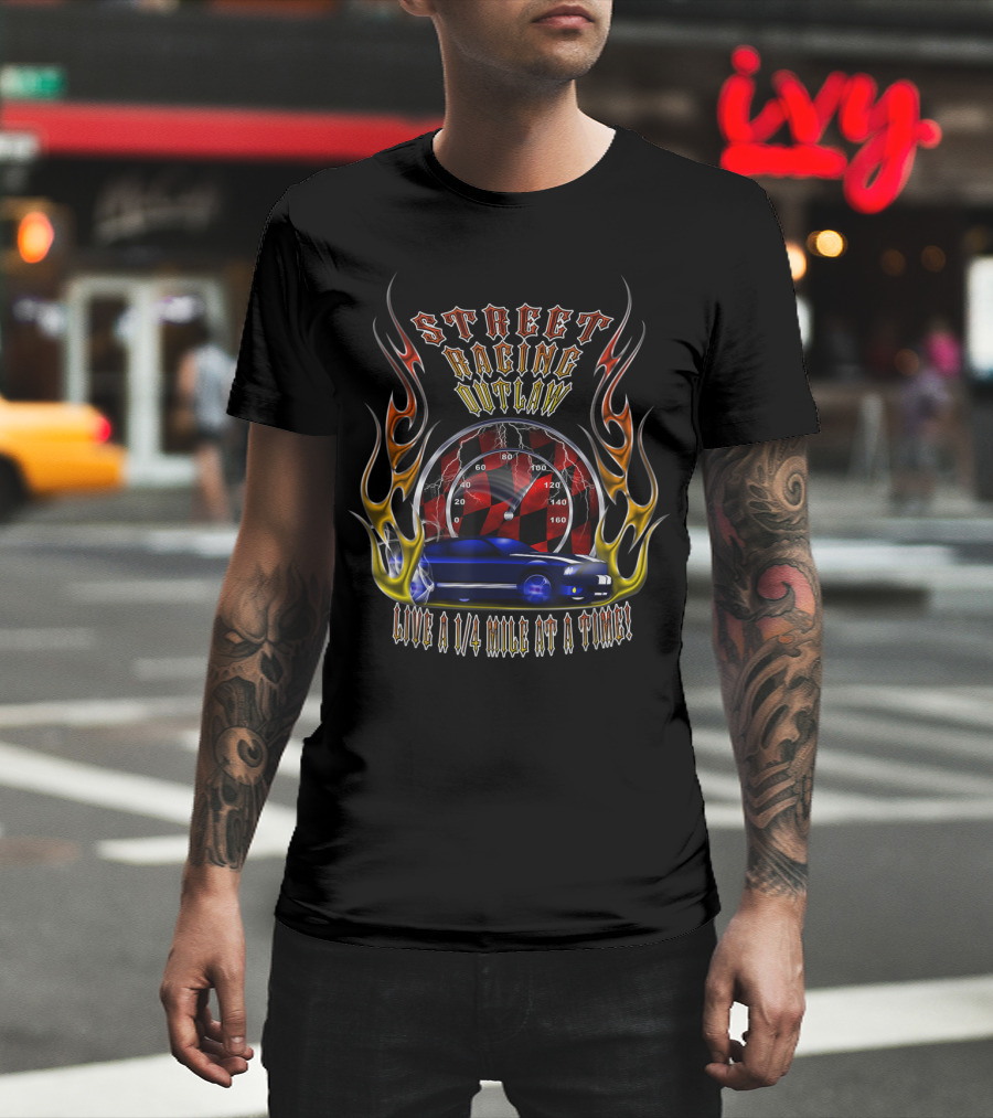 Street Racing Outlaw Live A Quarter Mile At A Time Speedometer Flames Car T-Shirt