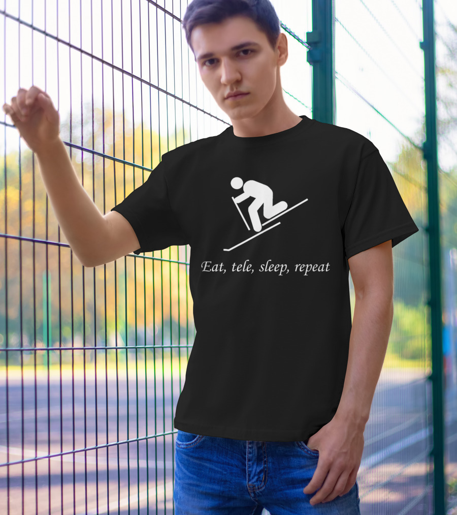 Eat Tele Sleep Repeat Telemark Skiing T-Shirt