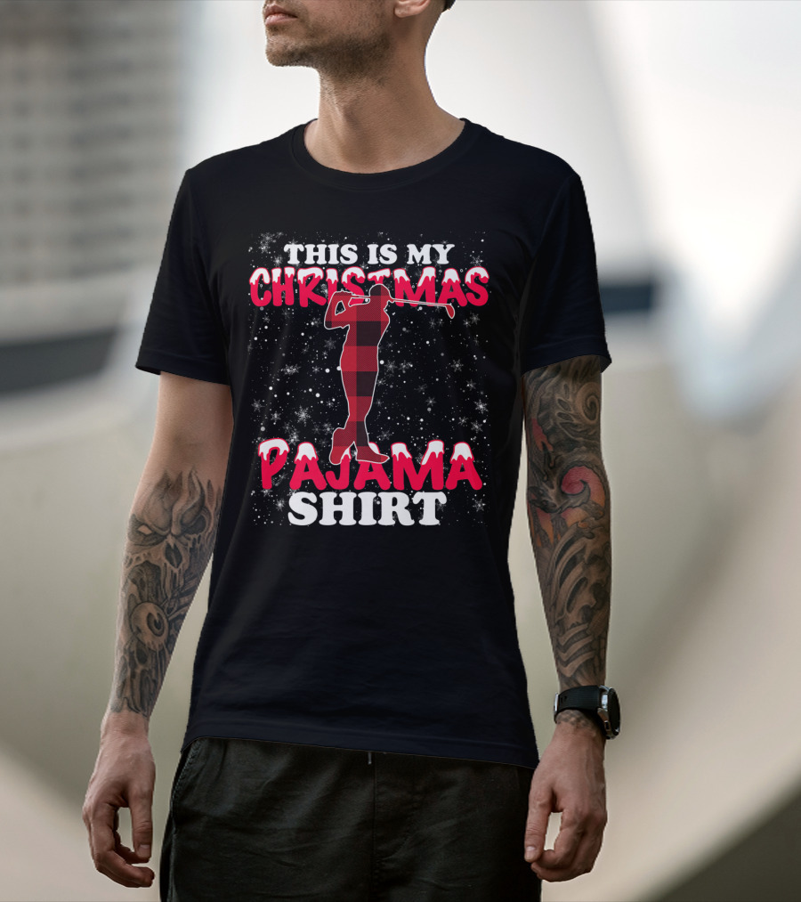 This Is My Christmas Pajama Shirt Golfing T-Shirt