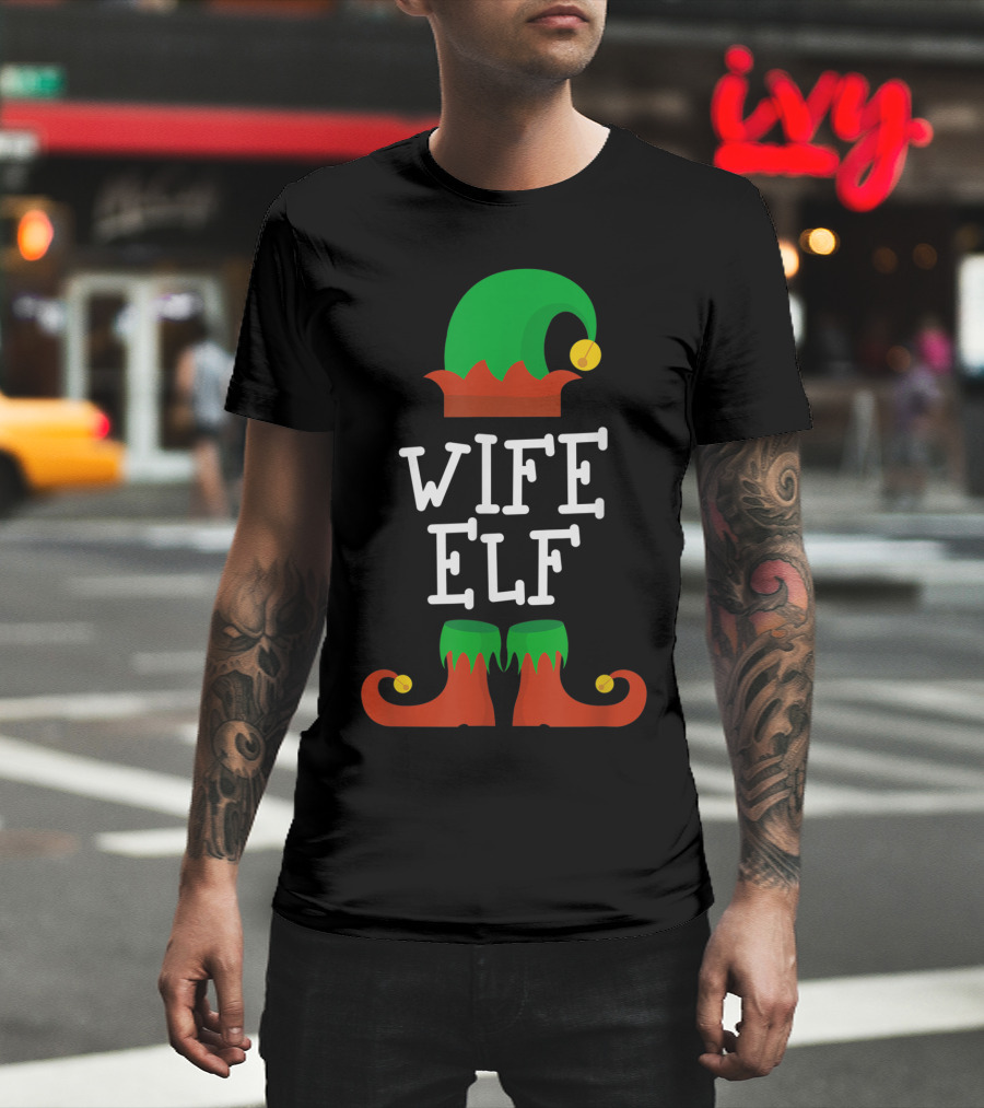 Wife Elf Christmas Holiday Costume Hat And Shoes T-Shirt