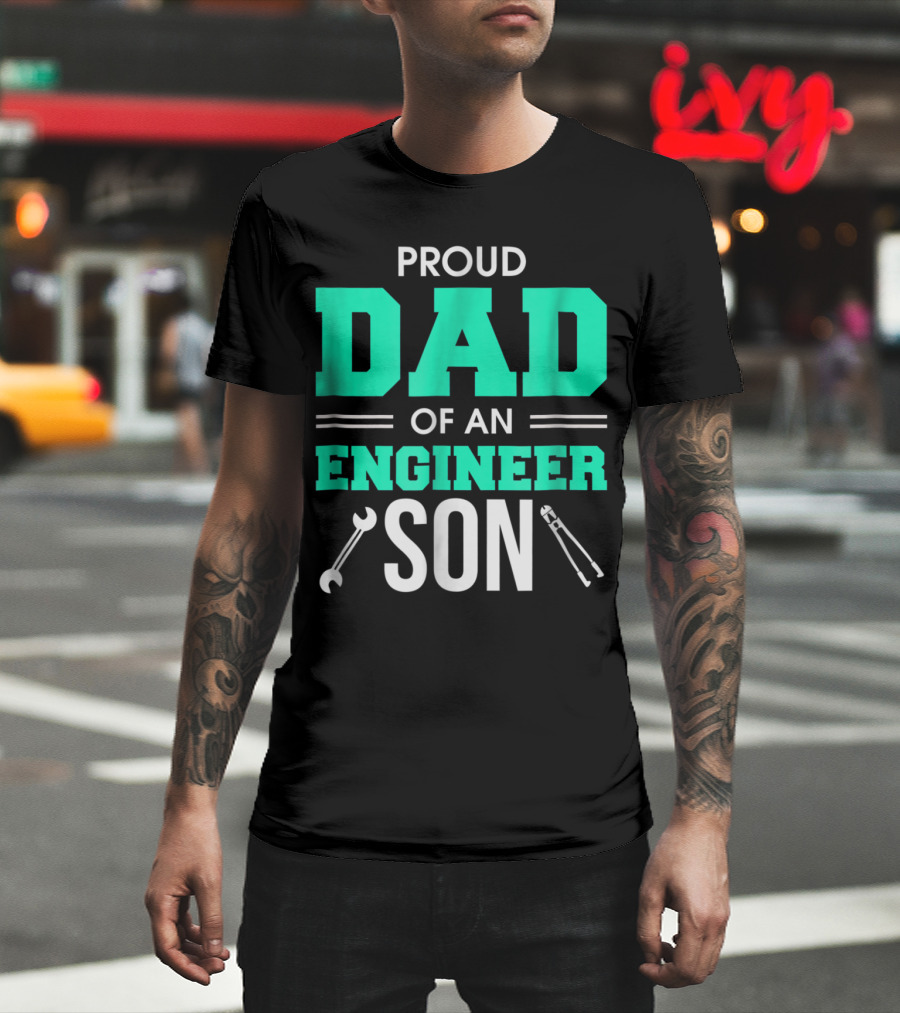 Proud Dad Of An Engineer Son With Wrench And Tool Icons T-Shirt