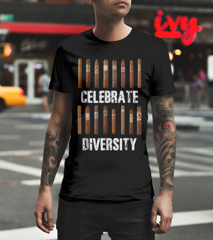 Celebrate Diversity Smoke Cigars Cigar Smo T-Shirt