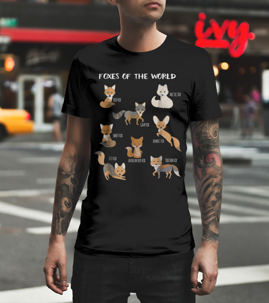 Foxes Of The World Arctic Gray Red Swift Kit Fennec Tibetan Arabian Fox Animals Educational T-Shirt