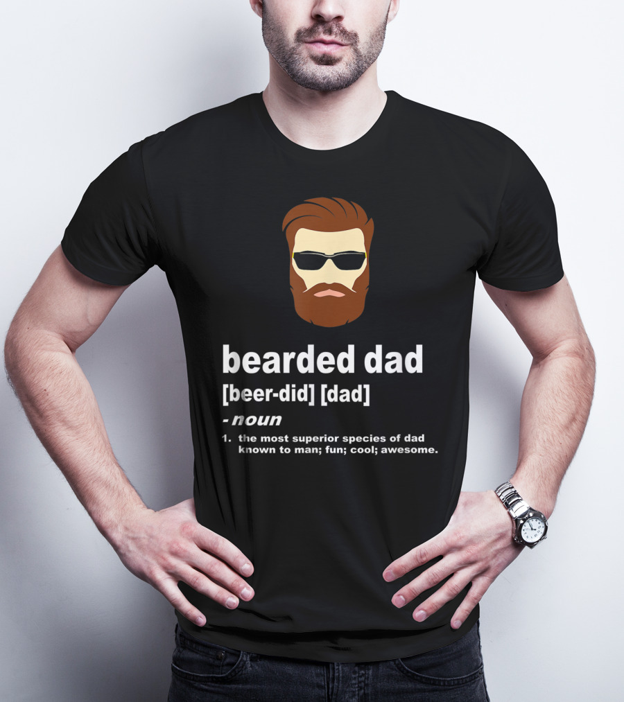 Bearded Dad Definition Funny Cool Awesome Brown Hair Dad T-Shirt