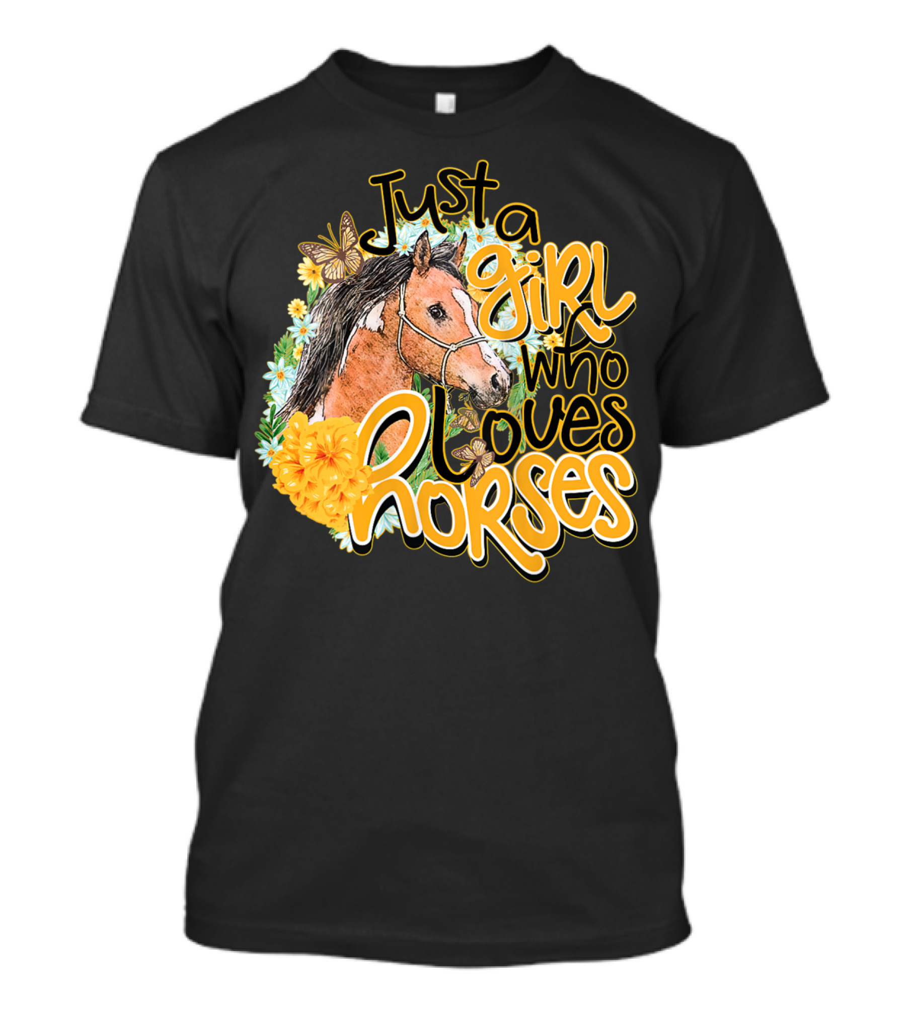Just A Girl Who Loves Horses Butterfly And Floral T-Shirt