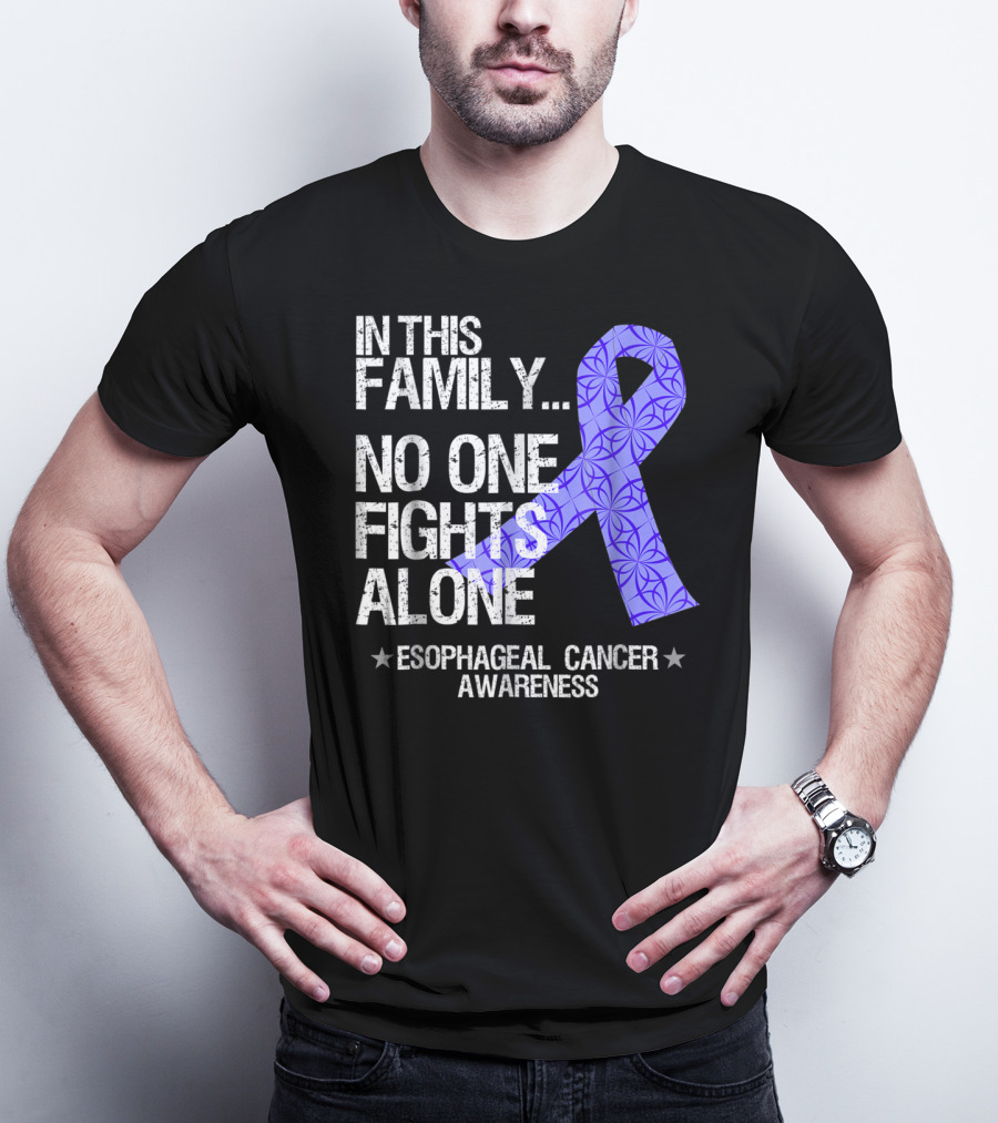 In This Family No One Fights Alone Esophageal Cancer Awareness T-Shirt