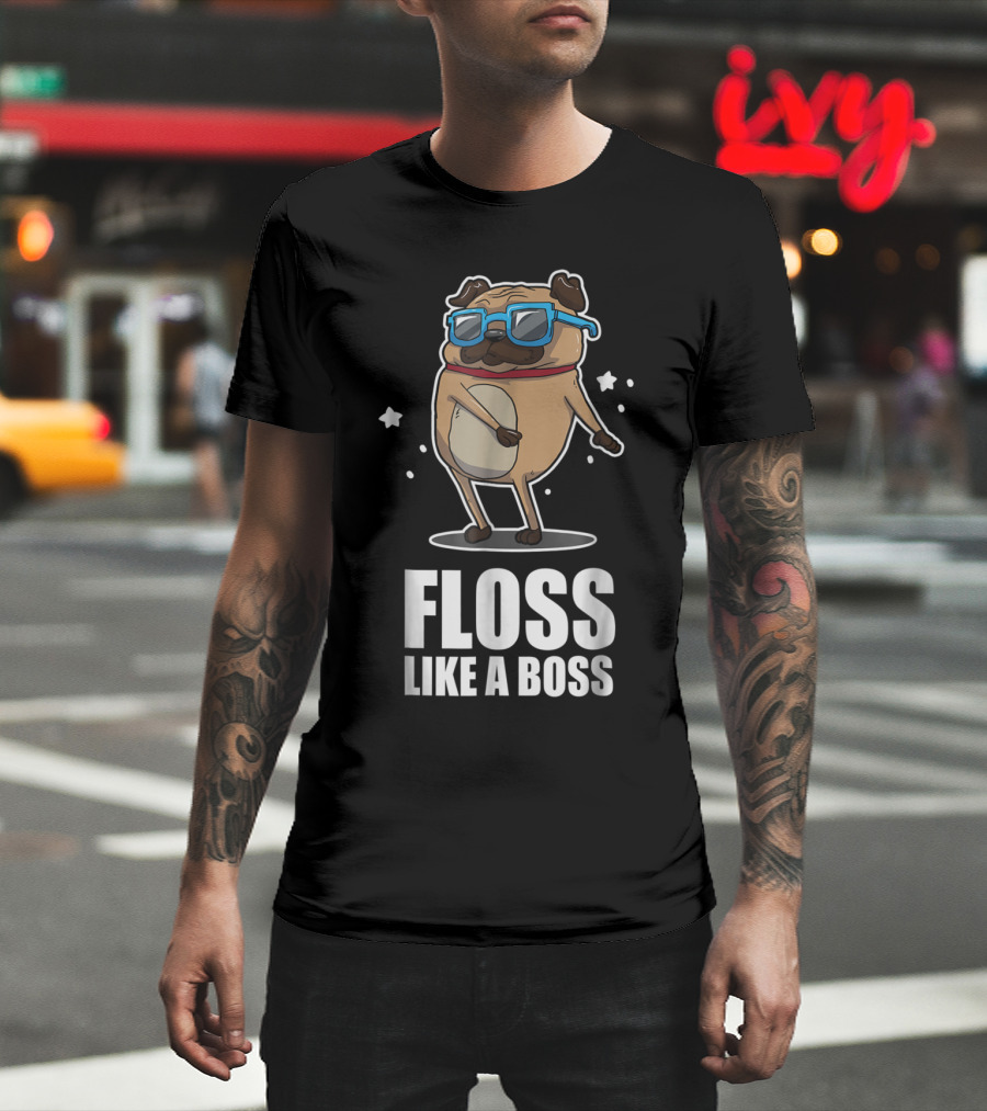Floss Like A Boss Pug In Blue Sunglasses Floss Dance T-Shirt