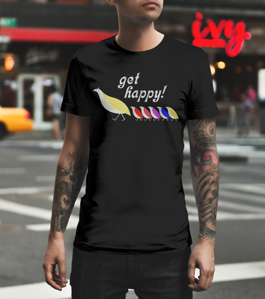 Get Happy Six Colorful Partridges T-Shirt