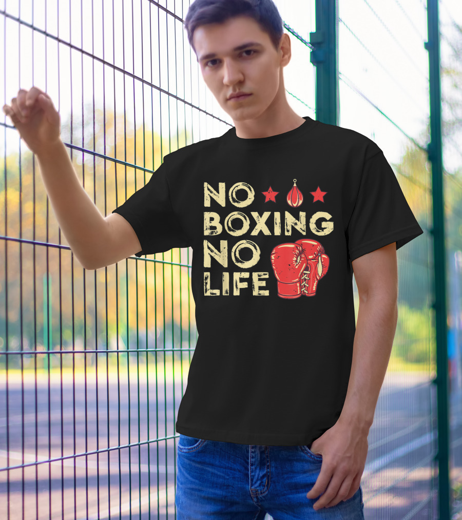 No Boxing No Life Boxer Lover Gloves And Stars T-Shirt