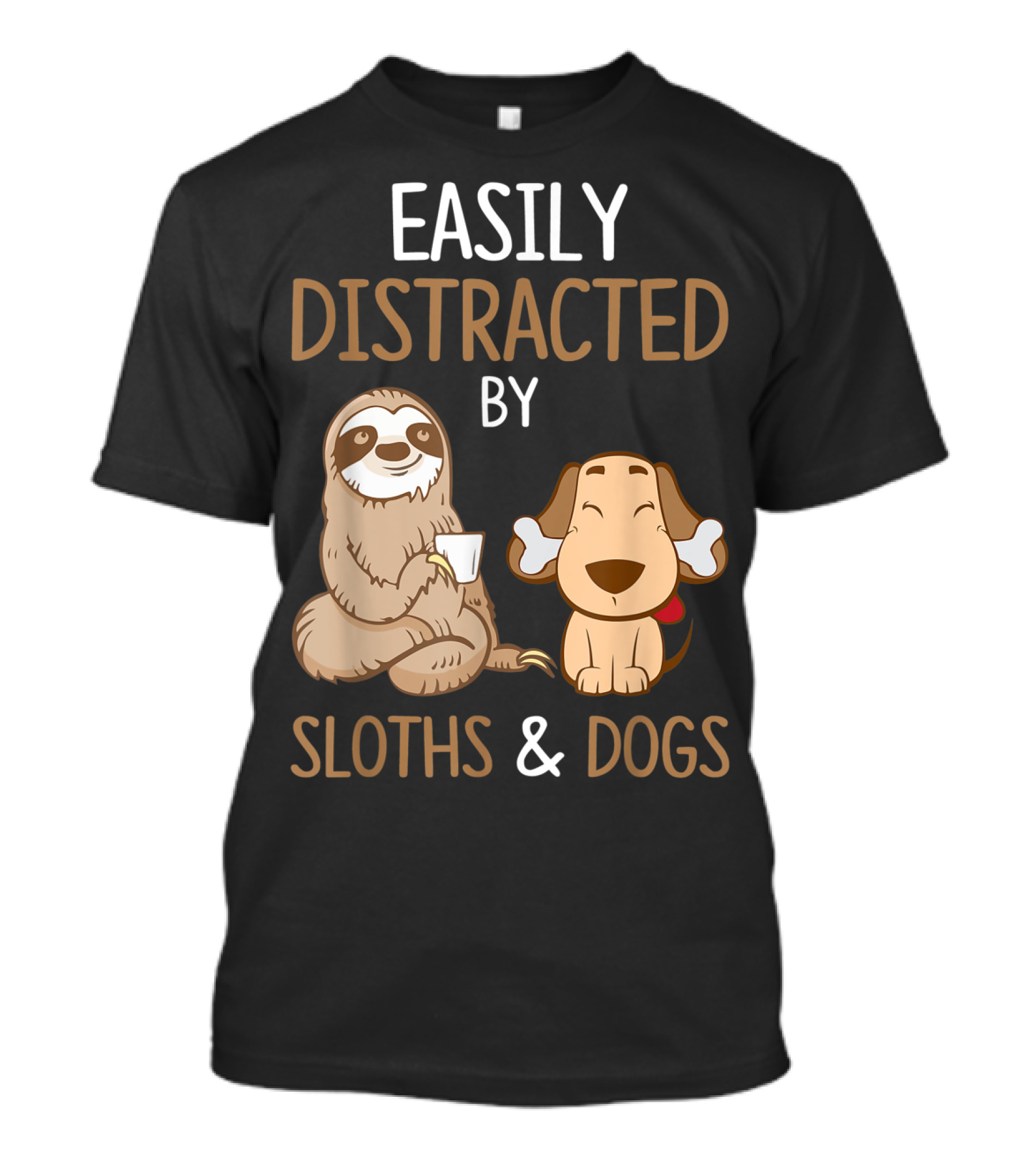 Easily Distracted By Sloths And Dogs T-Shirt