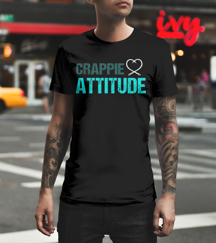 Crappie Attitude Fun Angler Fishing Saying T-Shirt