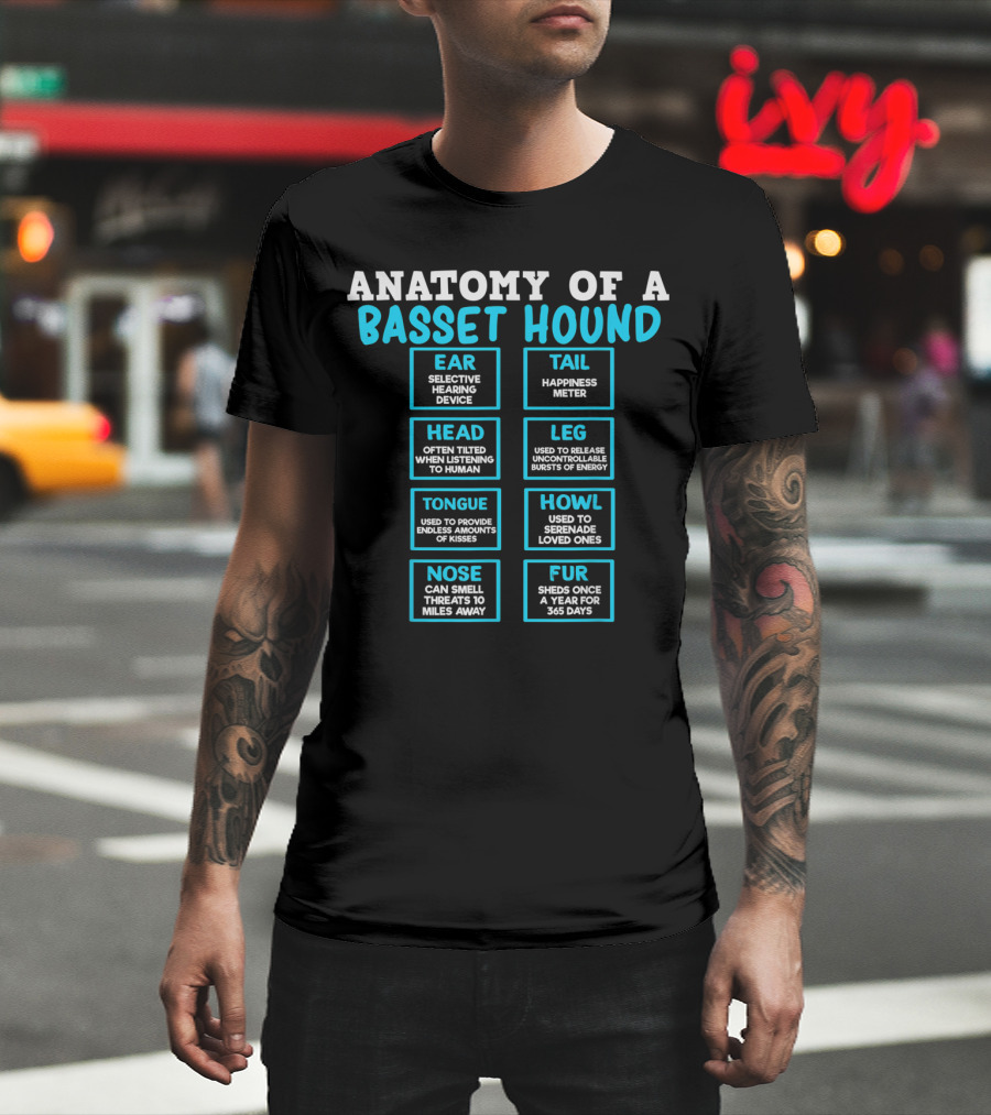 Anatomy Of A Basset Hound Ear Tail Head Leg Tongue Howl Nose Fur T-Shirt