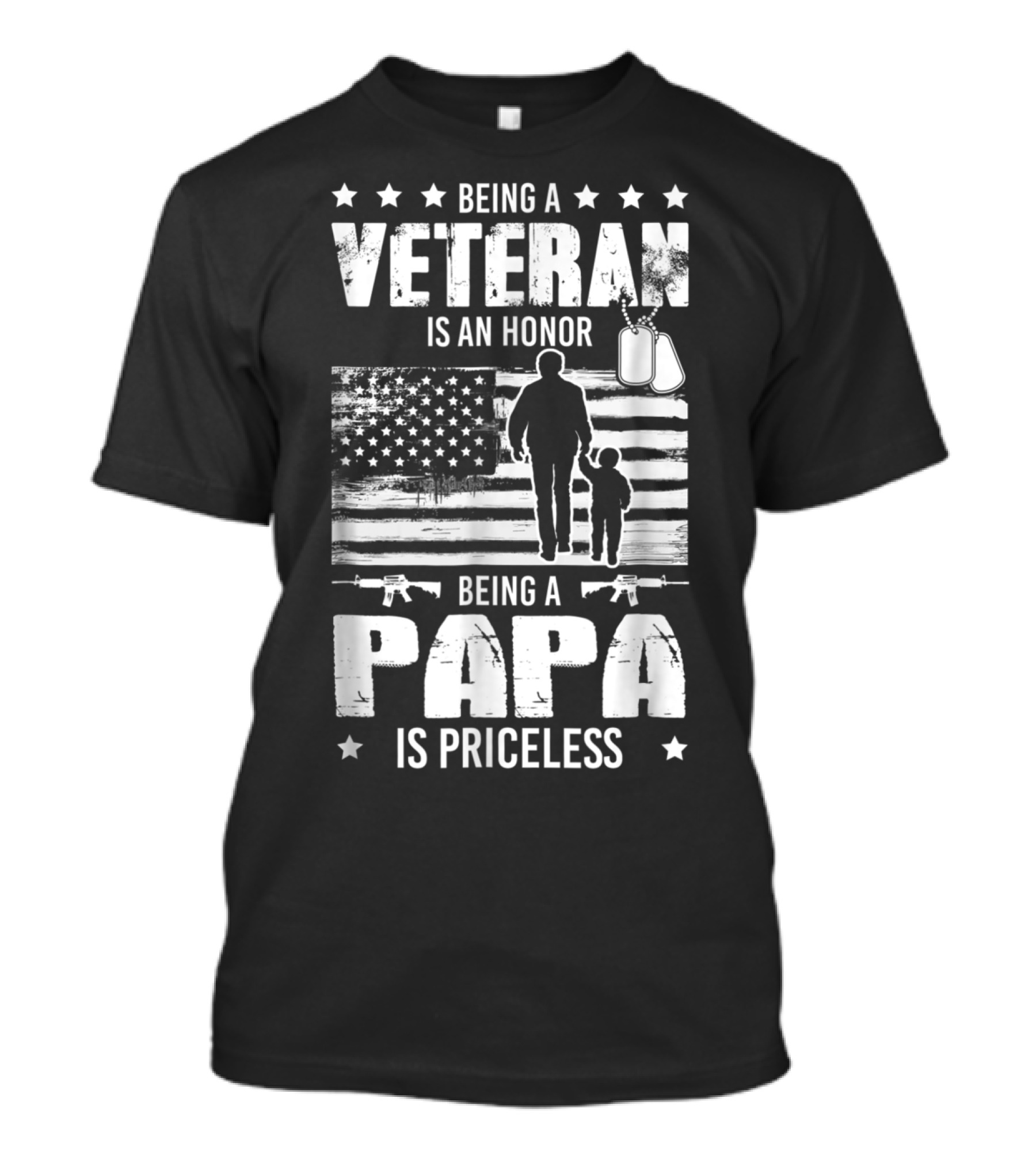 Being A Veteran Is An Honor Being A Papa Is Priceless American Flag And Dog Tags T-Shirt