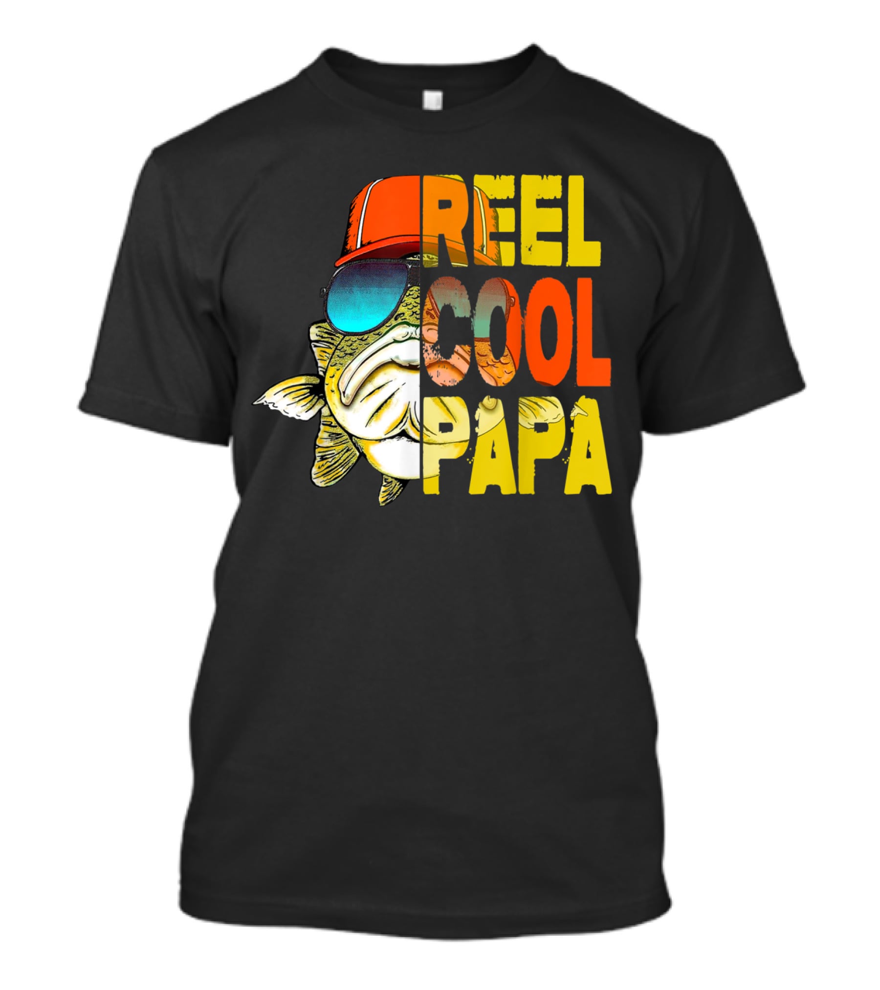 Father's Day Reel Cool Papa Fishing Fish Hat Sunglasses T-Shirt