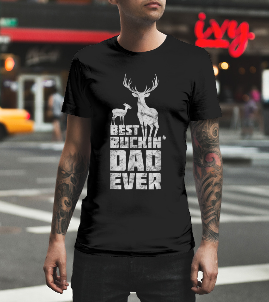 Best Buckin' Dad Ever Deer Stag And Fawn T-Shirt