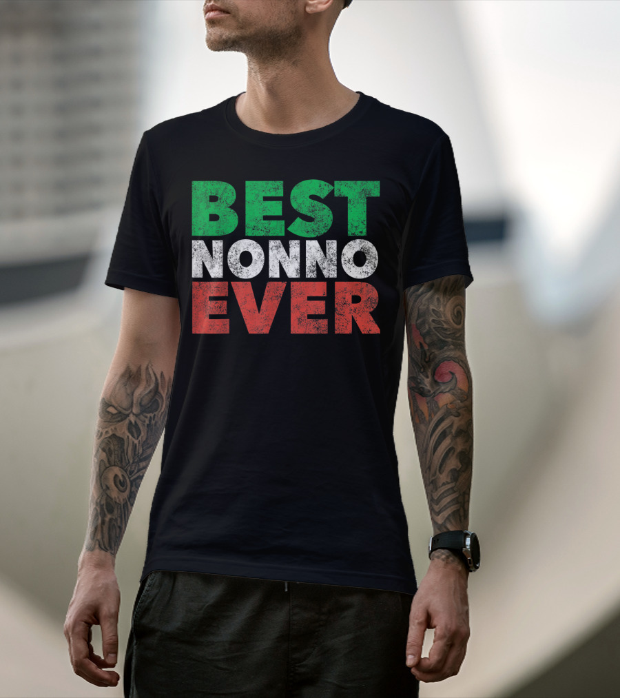 Best Nonno Ever Italian Grandfather Flag Colors T-Shirt