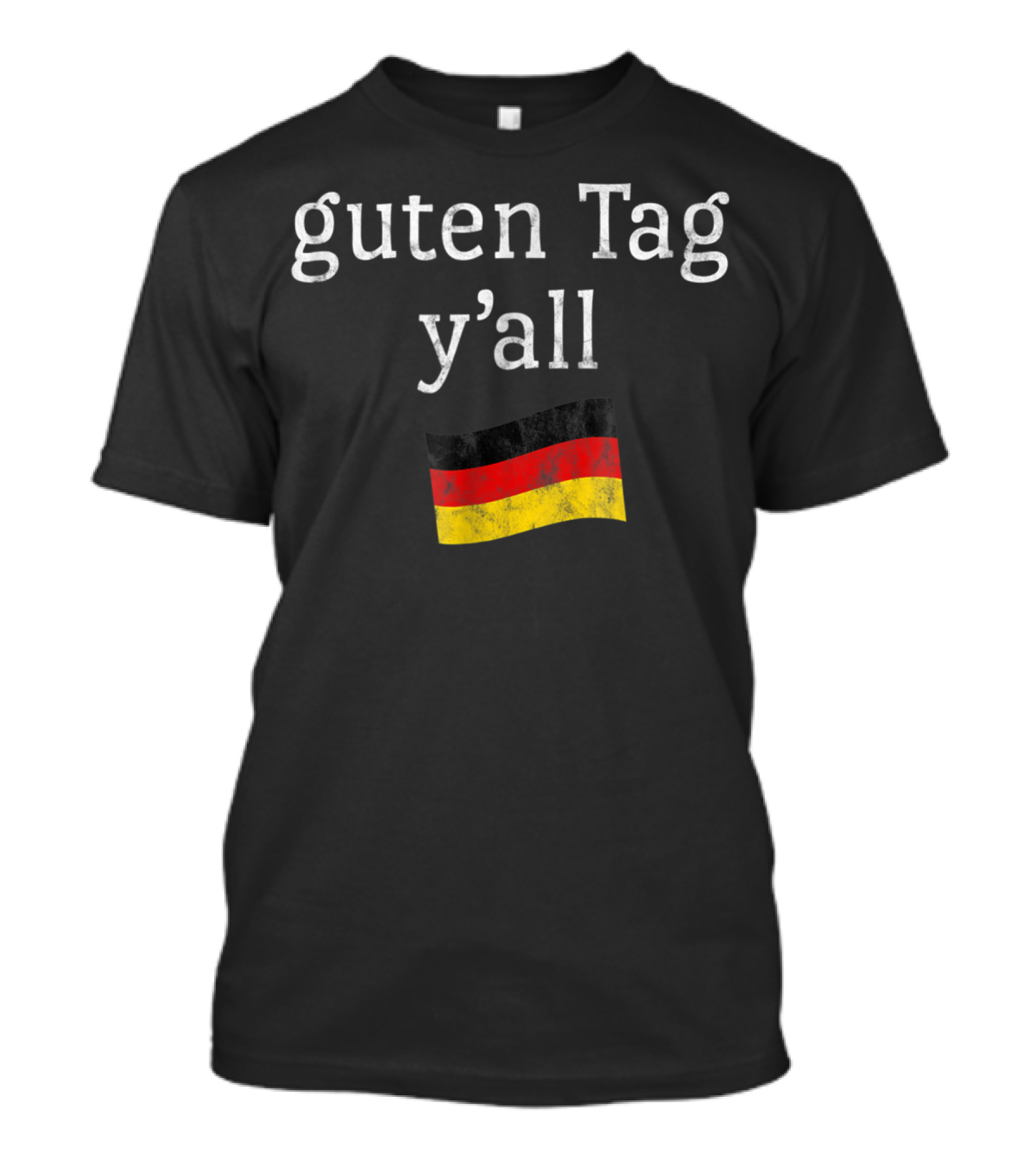 Guten Tag Y'all Oktoberfest Costume Funny Outfit Texas Ger Flag T-Shirt