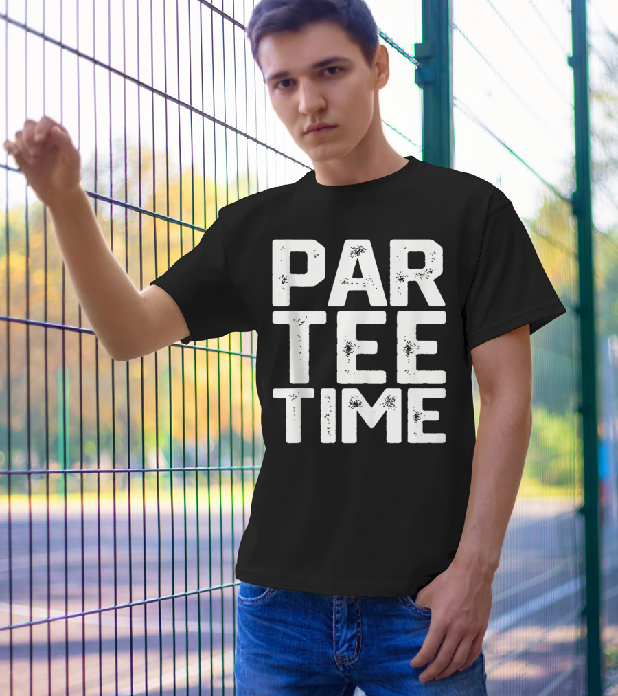 Par Tee Time Fun Drinking Beer Golf Party Golfing T-Shirt