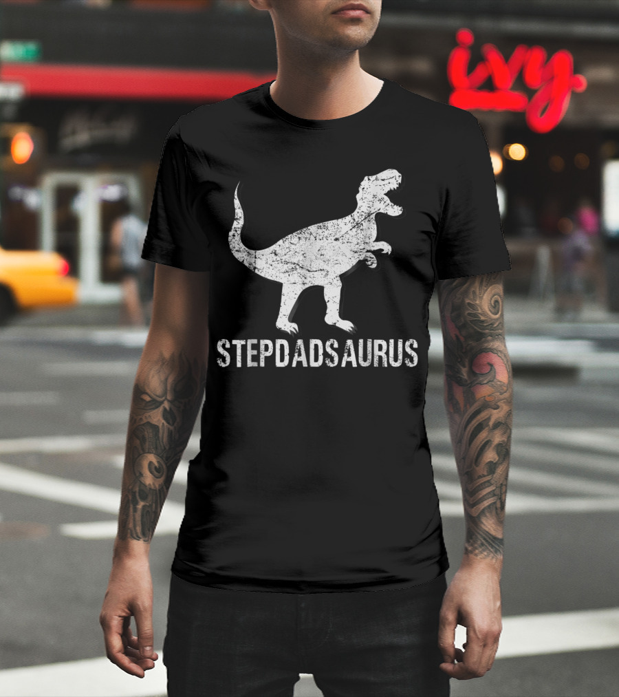 Stepdadsaurus Dinosaur T-Rex T-Shirt