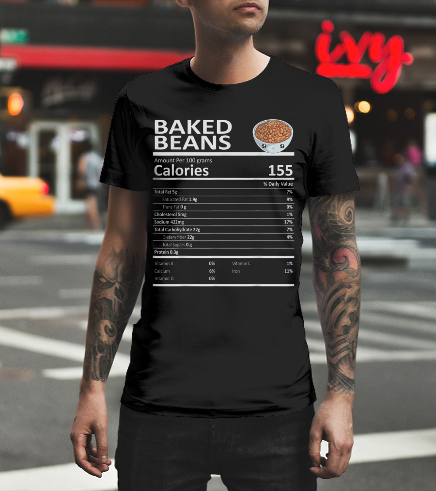 Baked Beans Nutrition Facts Cute Cartoon Calories Dietary Fiber Iron Calcium T-Shirt