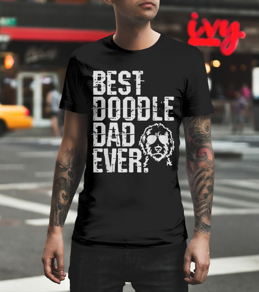 Mens Best Doodle Dad Ever With Golden Doodle Do Wearing Sunglasses T-Shirt