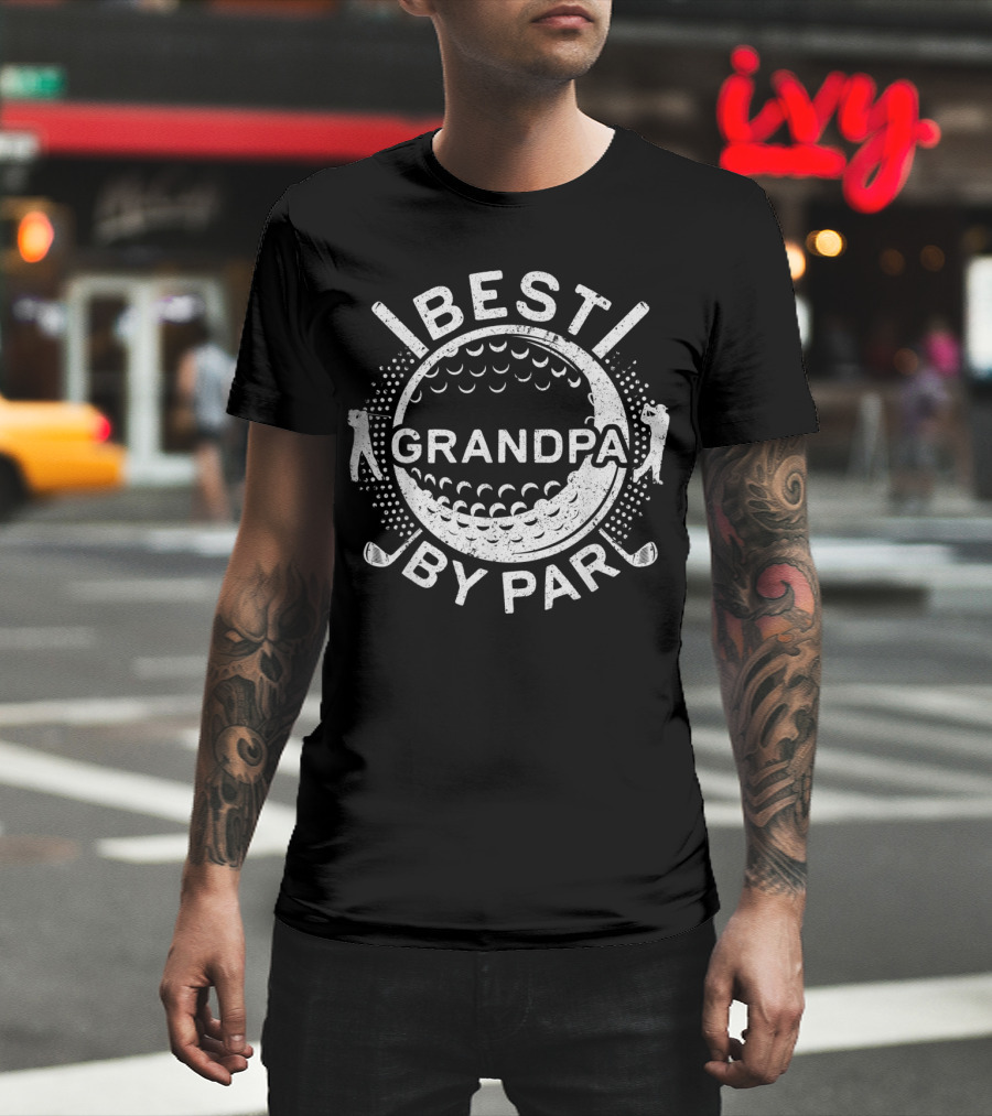 Best Grandpa By Par Golf Lover Father T-Shirt
