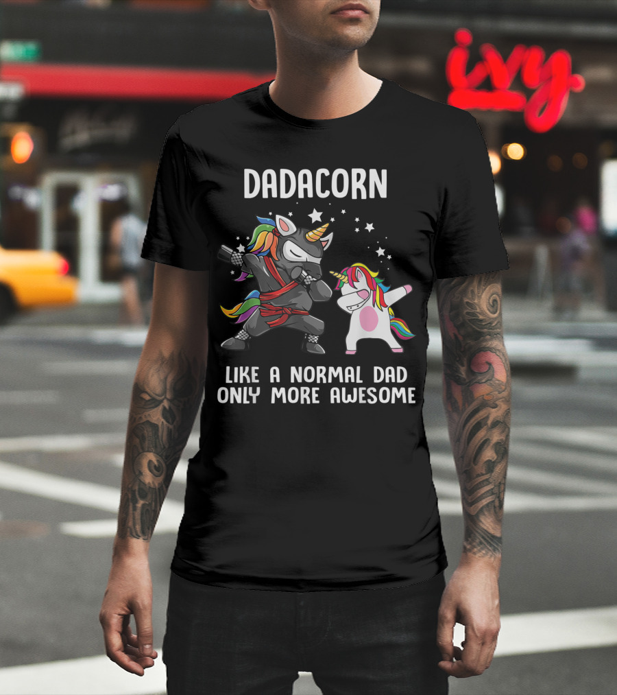 Dadacorn Like A Normal Dad Only More Awesome Ninja Rainbow Unicorn Stars T-Shirt
