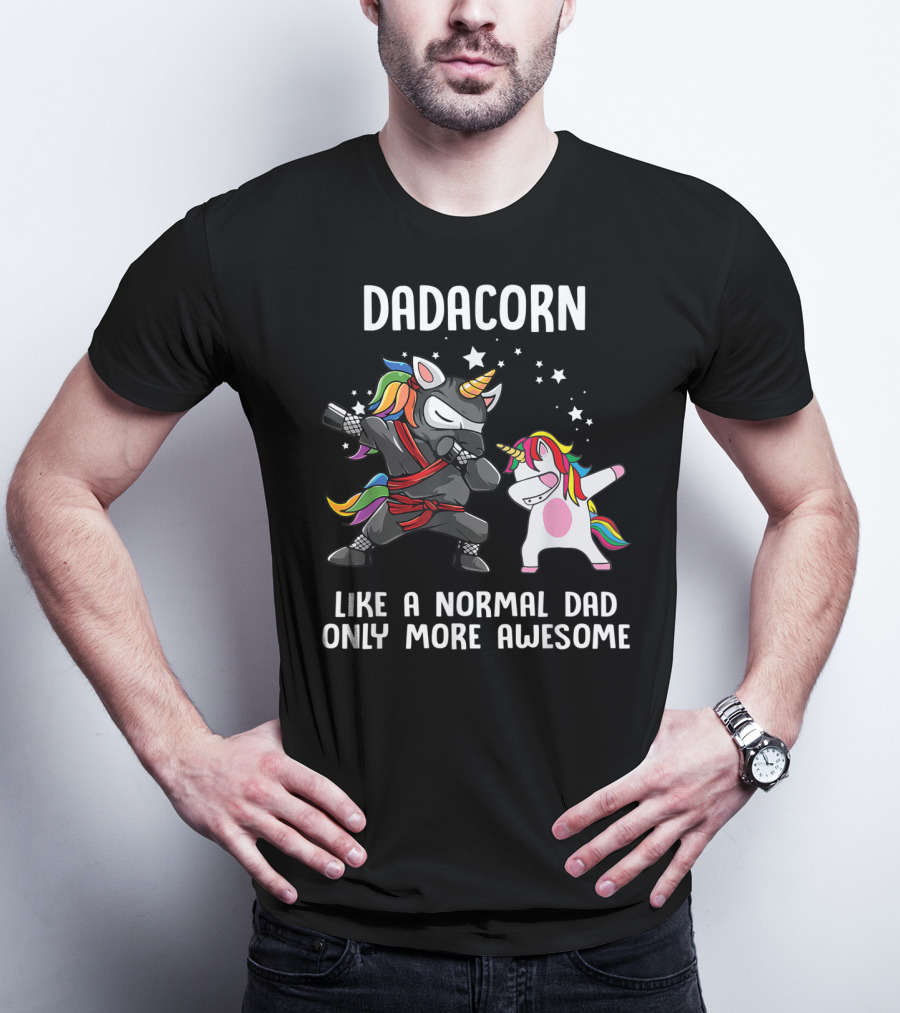 Dadacorn Like A Normal Dad Only More Awesome Ninja Rainbow Unicorn Stars T-Shirt