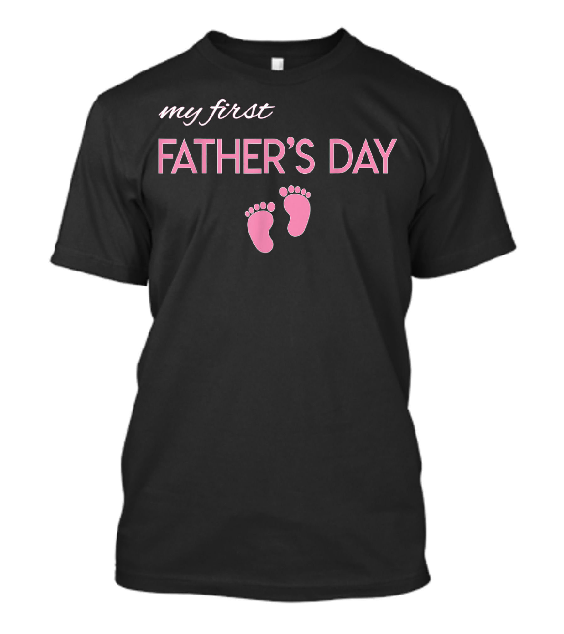 Mens Funny Proud My First Father's Day With Baby Feet New Dad T-Shirt