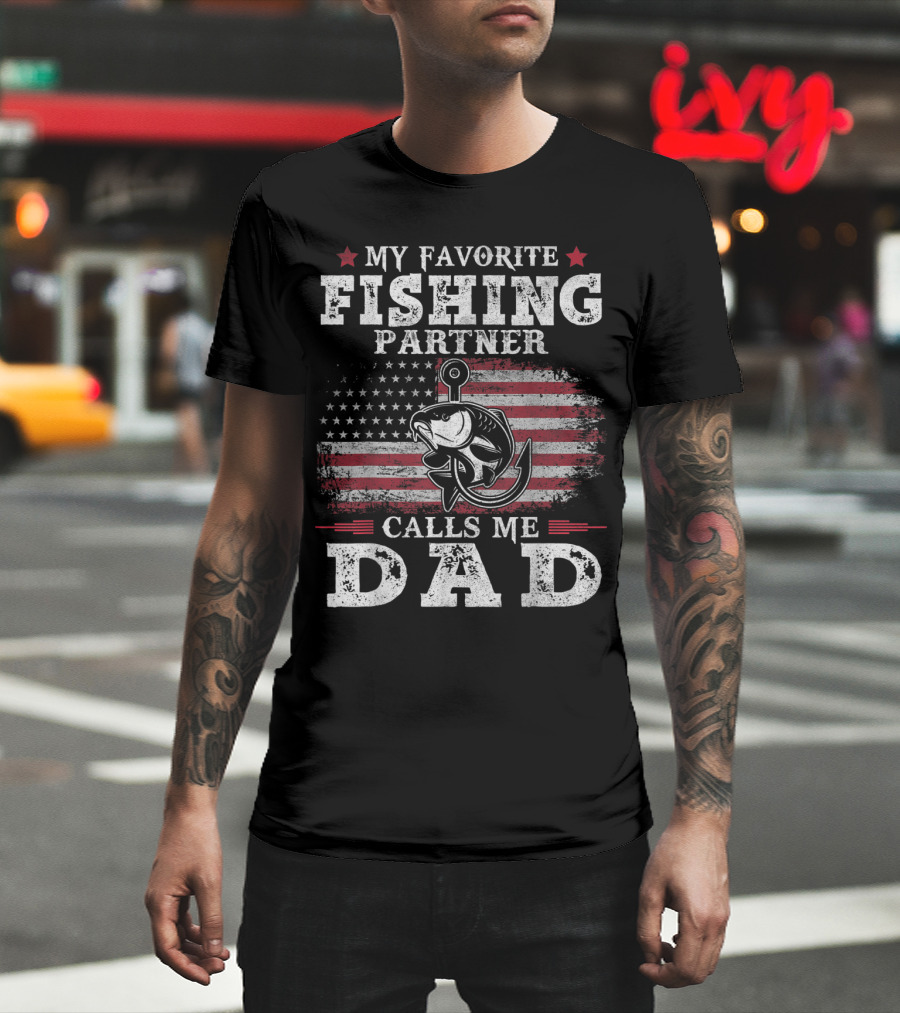 My Favorite Fishing Partner Calls Me Dad American Flag Fish Anchor T-Shirt